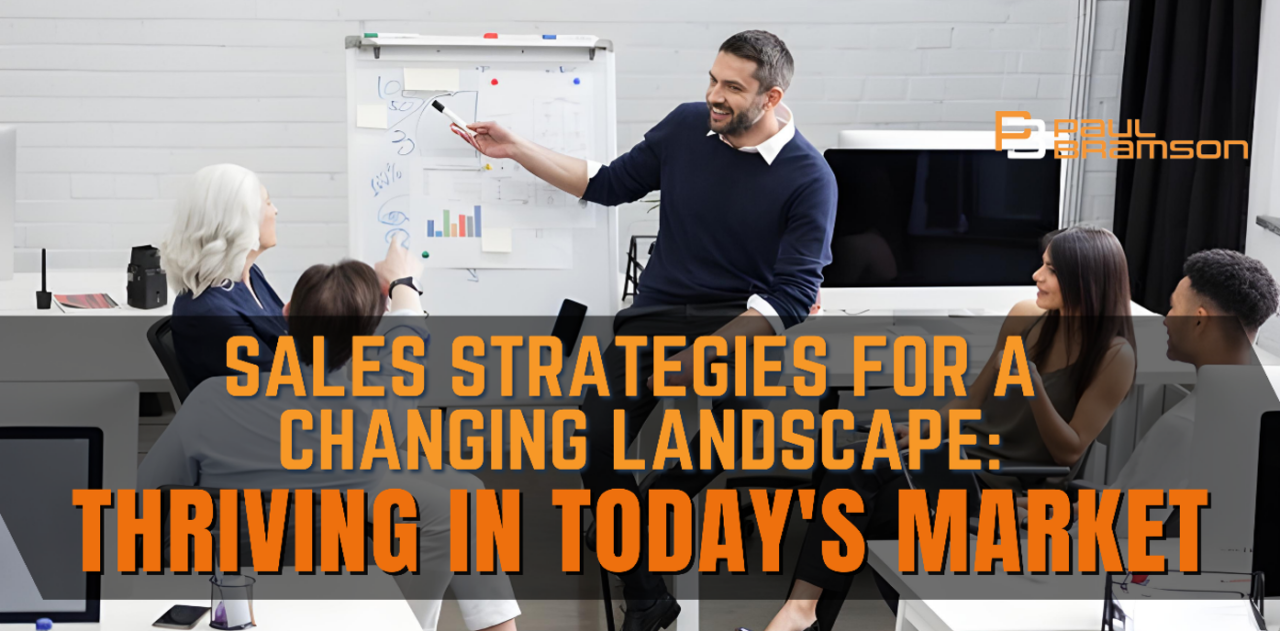 Sales Strategies for a Changing Landscape