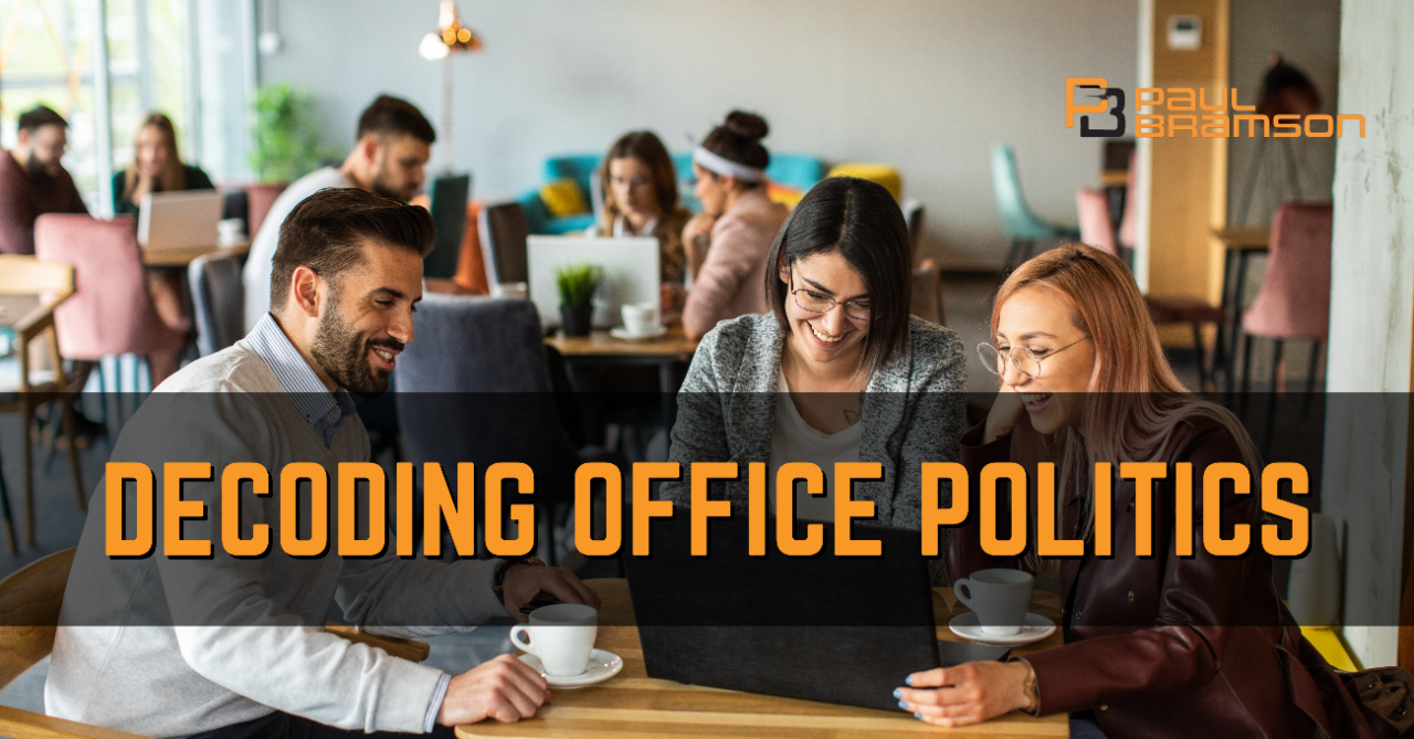 Decoding Office Politics